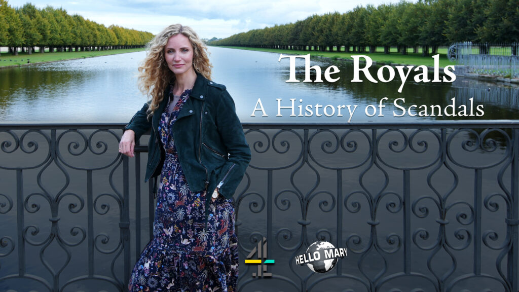 The Royals: A History of Scandals – Hello Mary